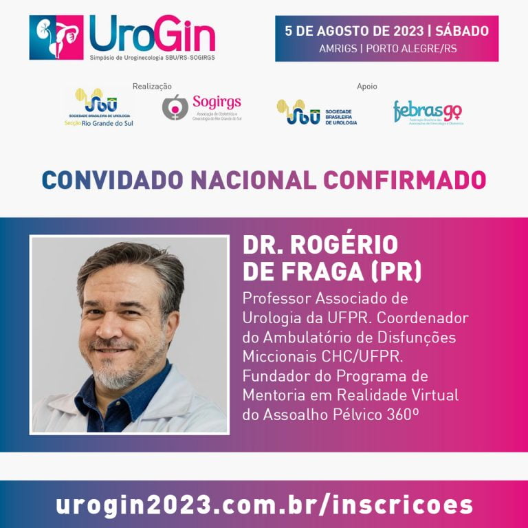 Simpósio Urogin 2023 – Conheça o convidado nacional confirmado – Sogirgs